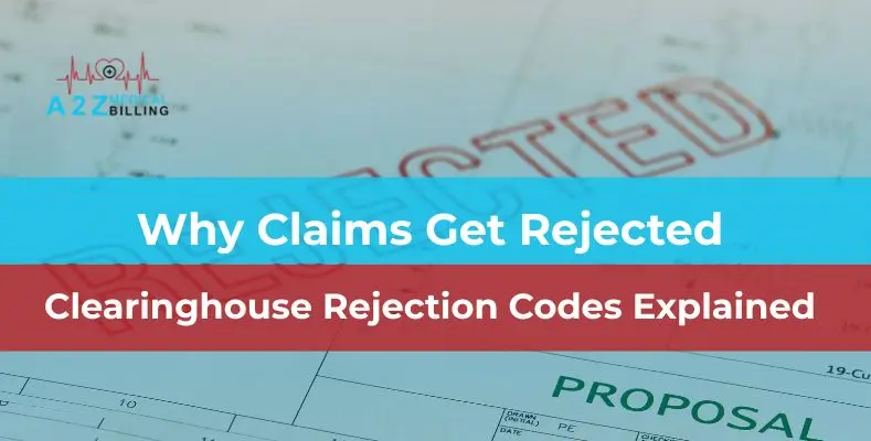 Stop Losing Money! Fix Clearinghouse Rejections Instantly 2025